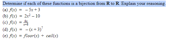 Solved Determine If Each Of These Functions Is A Bijection