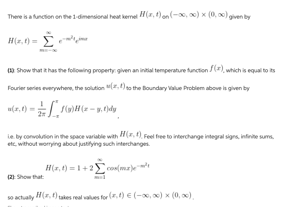 There is a function on the 1-dimensional heat kernel | Chegg.com