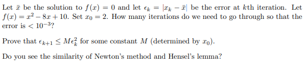 Solved Let xˉ be the solution to f(x)=0 and let ϵk=∣xk−xˉ∣ | Chegg.com