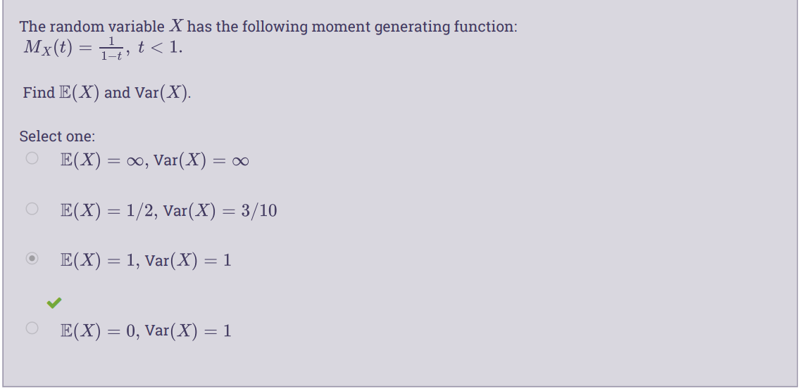 Solved The random variable X has the following moment | Chegg.com