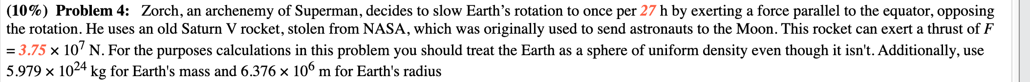 Solved (10\%) Problem 4: Zorch, an archenemy of Superman, | Chegg.com
