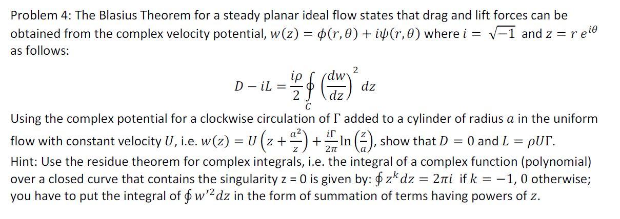 Solved Problem 4: The Blasius Theorem for a steady planar | Chegg.com