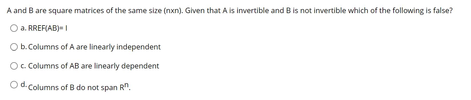 Solved A and B are square matrices of the same size (nxn). | Chegg.com