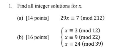 Solved 1. Find all integer solutions for x. (a) [14 points) | Chegg.com