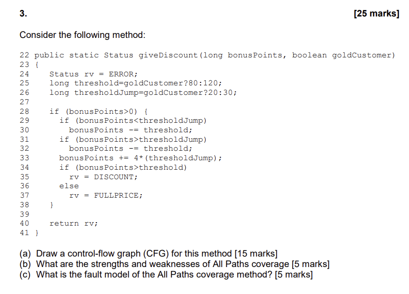 Solved Consider the following method:public static Status | Chegg.com