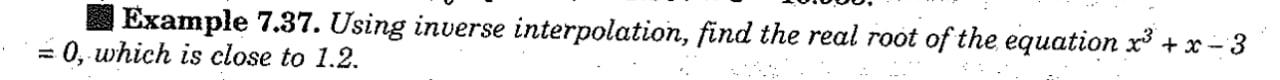 Solved Example 7.37. Using inverse interpolation, find the | Chegg.com