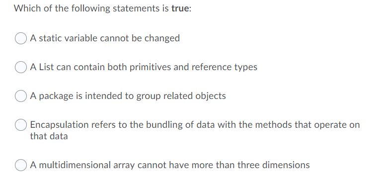 Solved Which of the following statements is true: A static | Chegg.com
