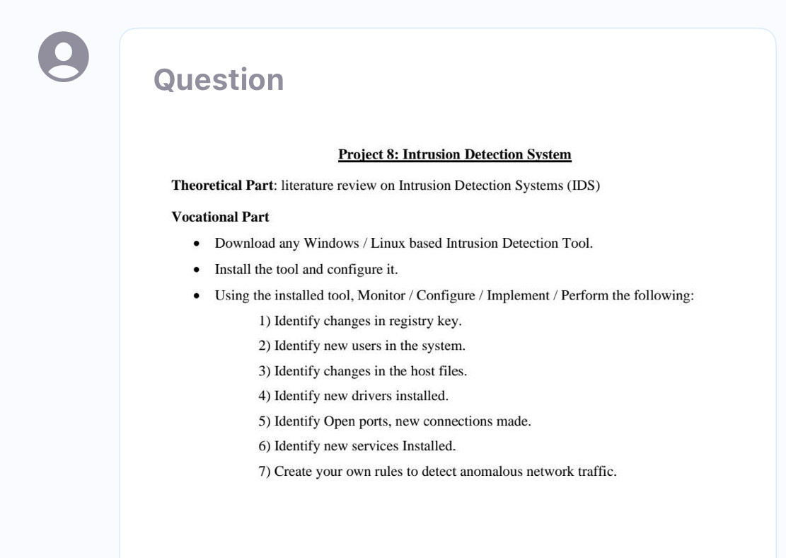 Solved Project 8: Intrusion Detection SvstemTheoretical | Chegg.com