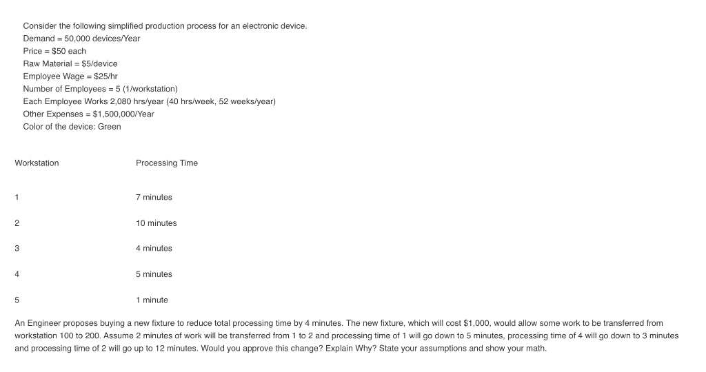 Solved Consider the following simplified production process | Chegg.com