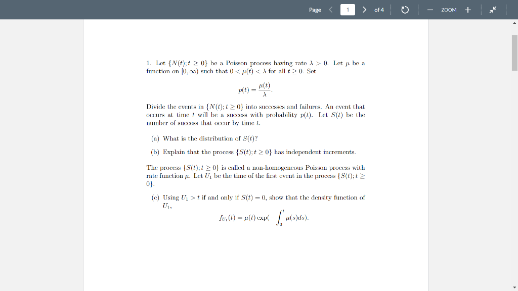 Page 1 > of 4 ZOOM + 1. Let {N(t);t > 0} be a Poisson | Chegg.com