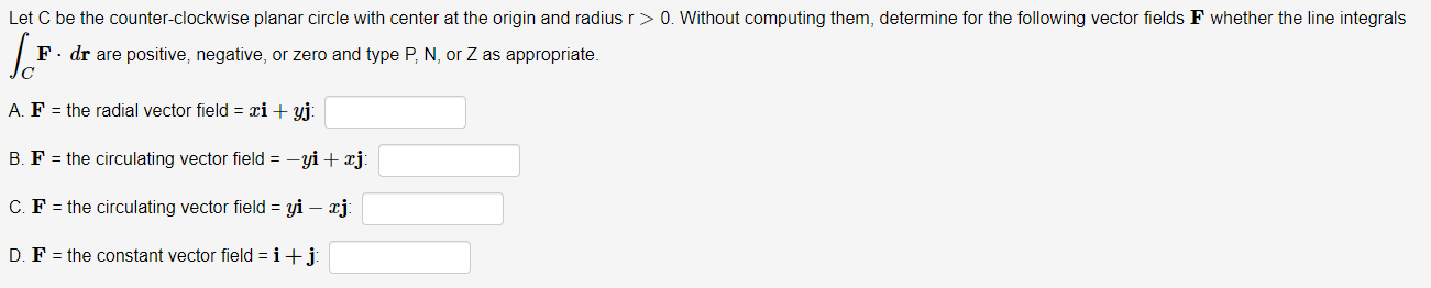 Solved Let C be the counter-clockwise planar circle with | Chegg.com