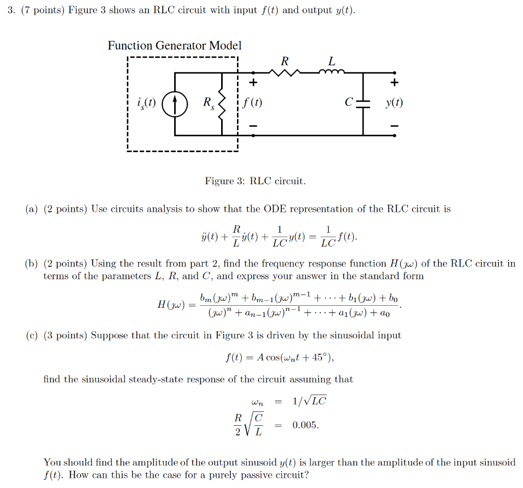 Solved 3. (7 points) Figure 3 shows an RLC circuit with | Chegg.com