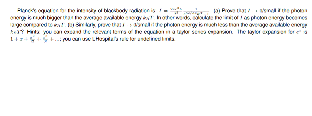 Solved Planck's equation for the intensity of blackbody | Chegg.com
