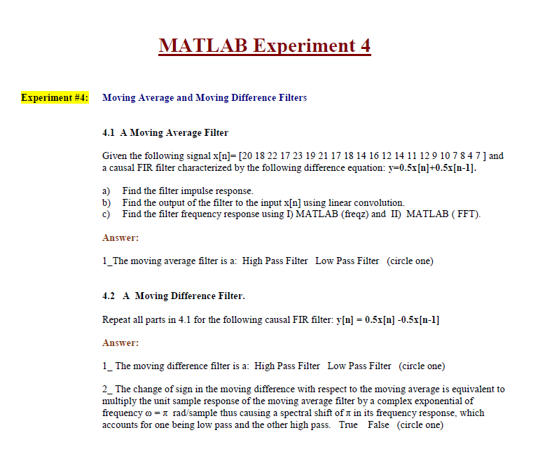Solved MATLAB Experiment 4 Experiment #4: Moving Average and | Chegg.com