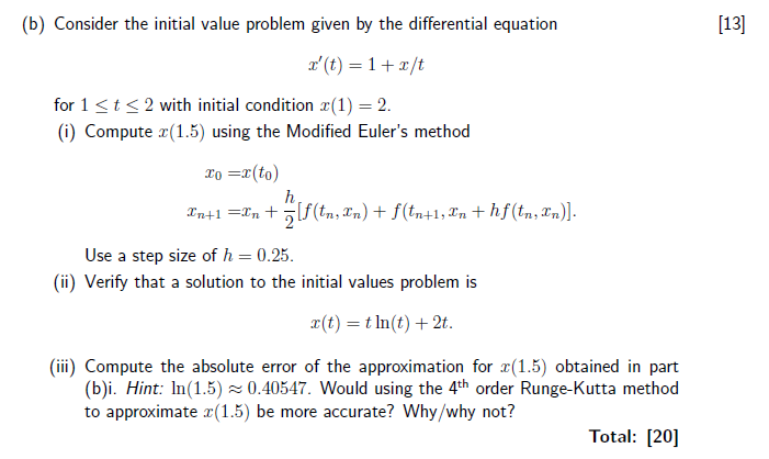 Solved [13] (b) Consider the initial value problem given by | Chegg.com