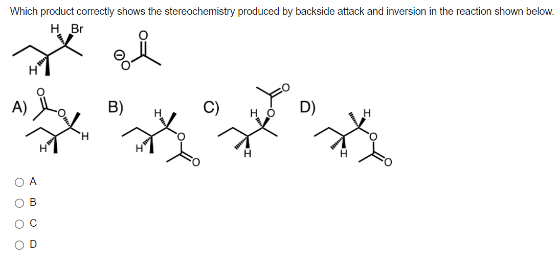 Solved Which product correctly shows the stereochemistry | Chegg.com