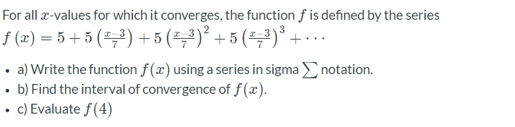 Solved 2 - For all x-values for which it converges, the | Chegg.com