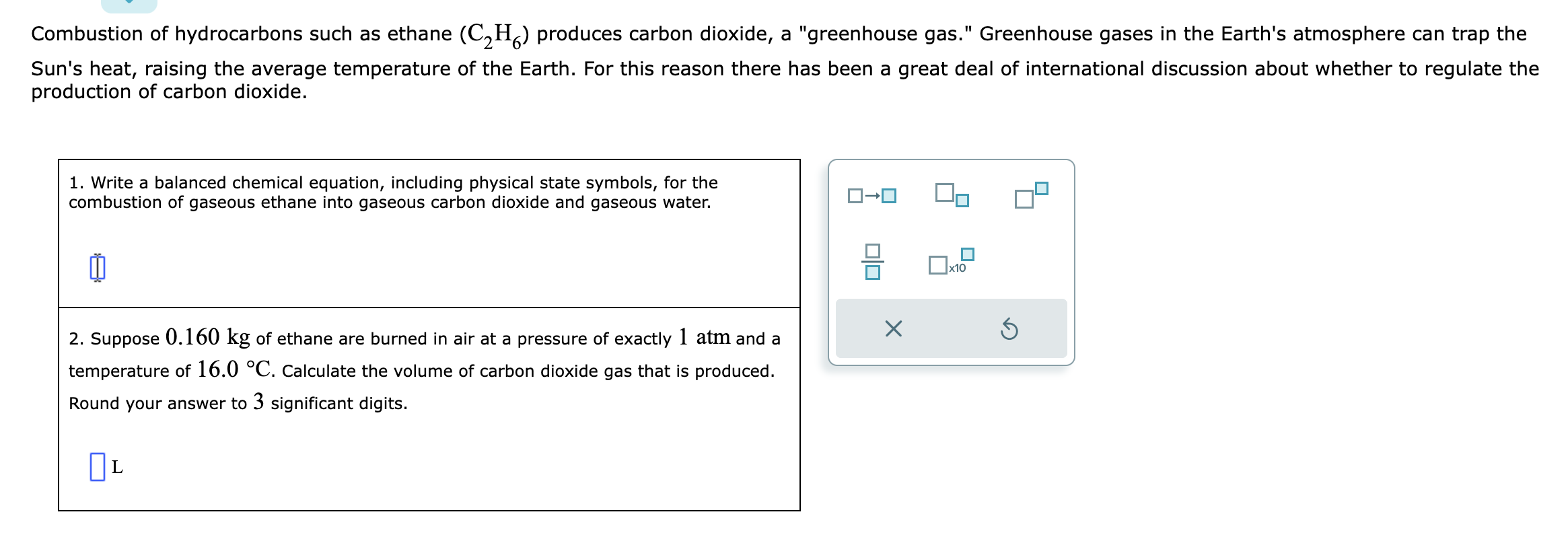 Solved Combustion of hydrocarbons such as ethane (C2H6) | Chegg.com