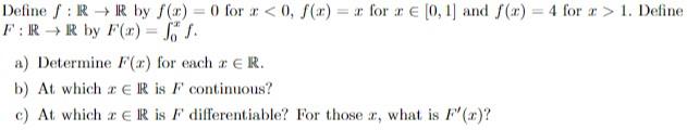 Solved Define f:R→R by f(x)=0 for x