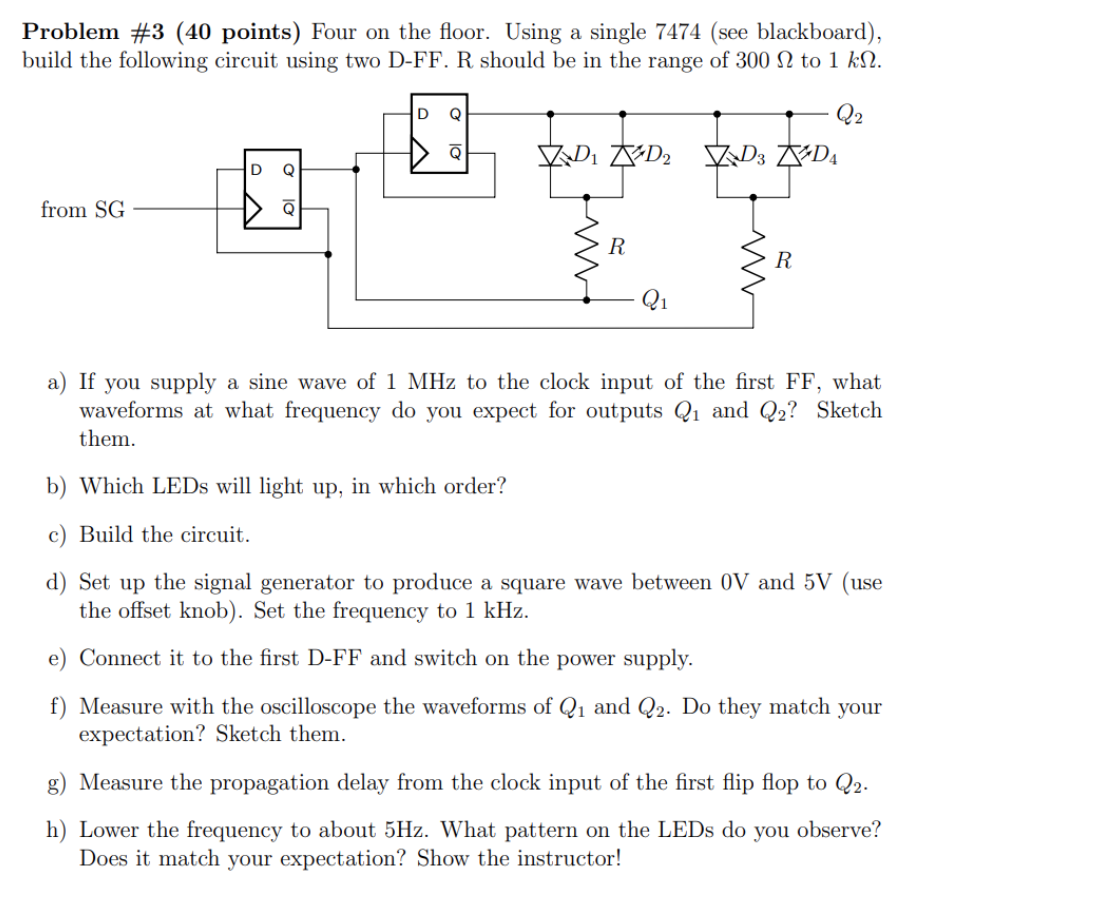 Problem #3 (40 points) Four on the floor. Using a | Chegg.com