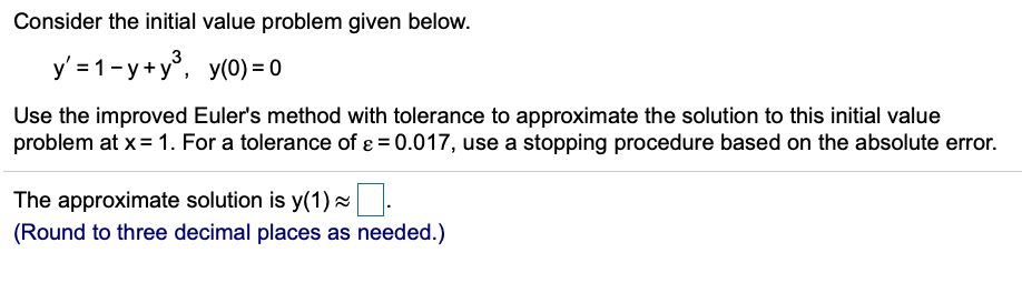 Solved Consider the initial value problem given below. y' | Chegg.com
