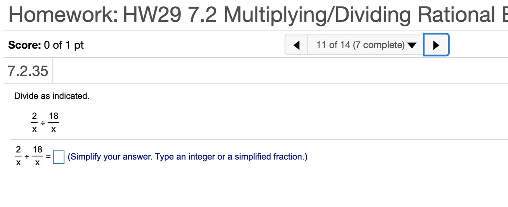 Solved Homework: HW29 7.2 Multiplying/Dividing Rationa | Chegg.com