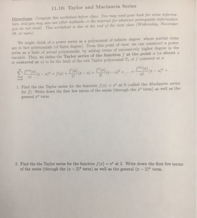 Solved 11.10: Taylor and Maclaurin Series Directions: | Chegg.com