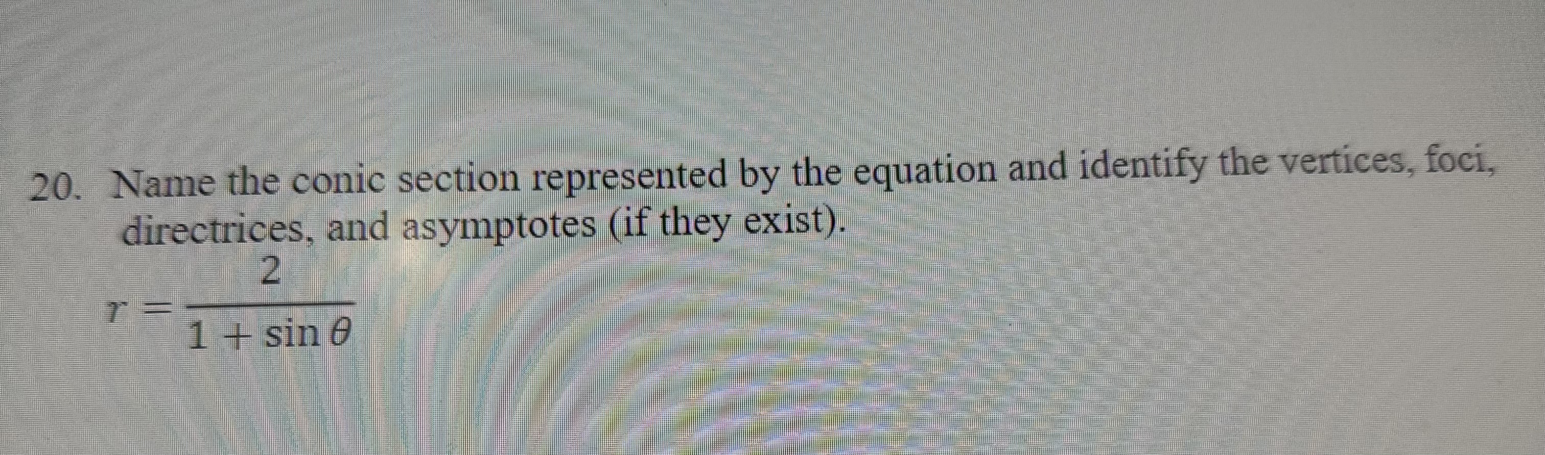 Solved Name the conic section represented by the equation | Chegg.com