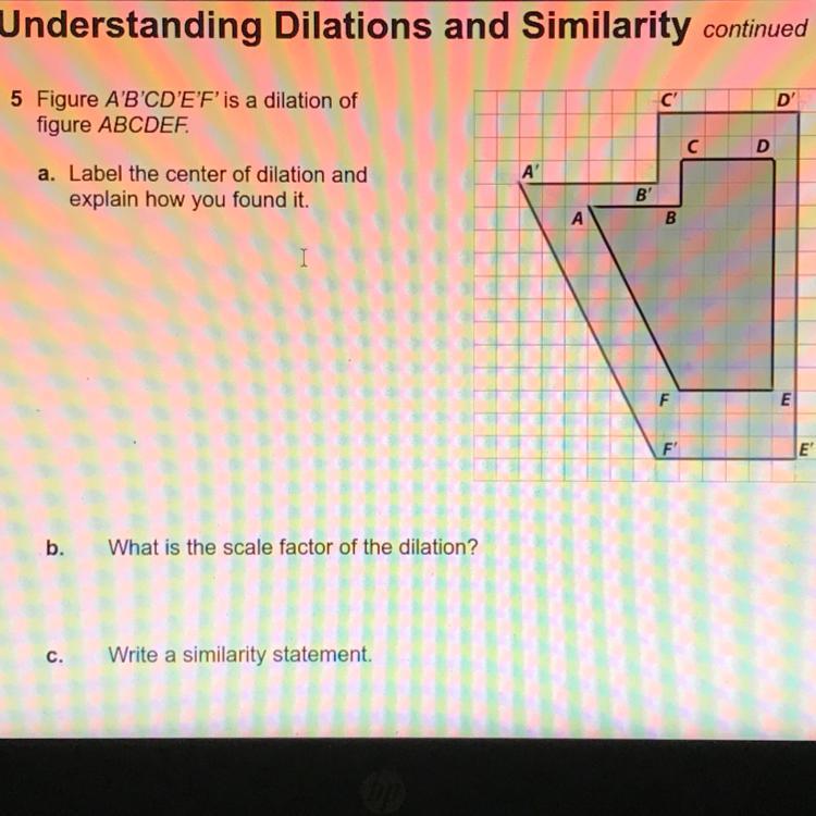 Solved Understanding Dilations and Similarity continued 5 | Chegg.com