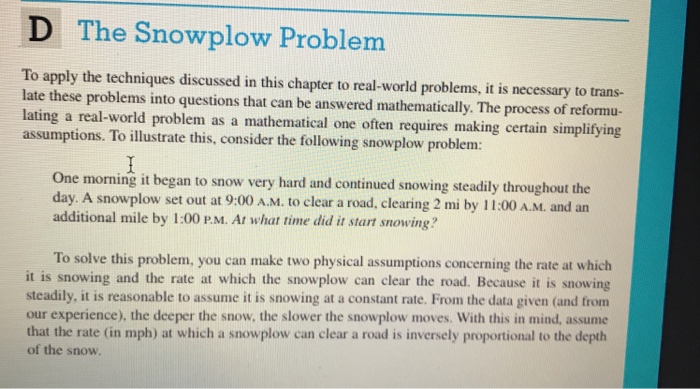 Solved D The Snowplow Problem To apply the techniques | Chegg.com