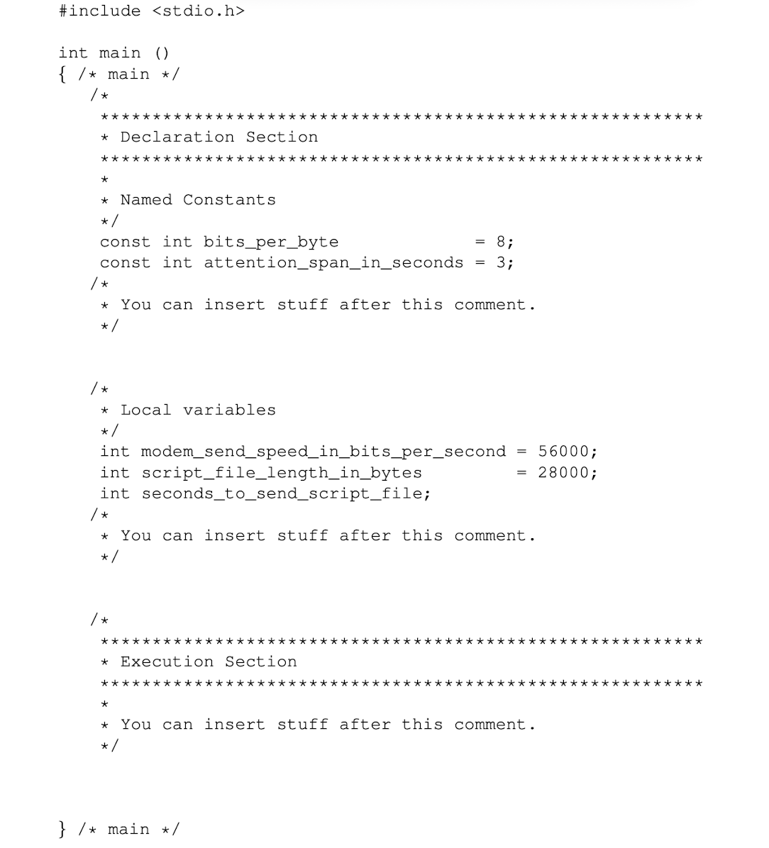 Solved ADD A STATEMENT OR STATEMENTS to the program on the | Chegg.com