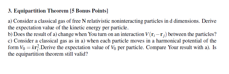 Solved 1. Ultra-relativistic Classical Ideal Gas. Grand | Chegg.com