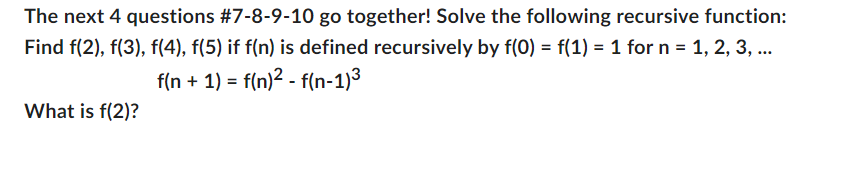 Solved The next 4 questions \#7-8-9-10 go together! Solve | Chegg.com