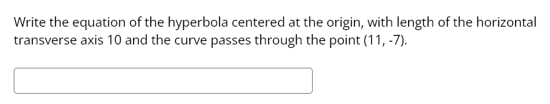Solved Write the equation of the hyperbola centered at the | Chegg.com
