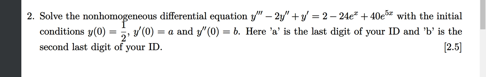 Solved 2. Solve the nonhomogeneous differential equation | Chegg.com