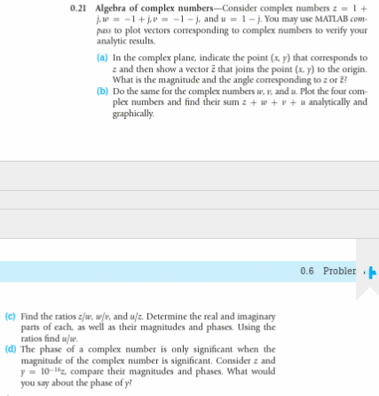 Solved 0.21 Algebra of complex numbers-Consider complex | Chegg.com
