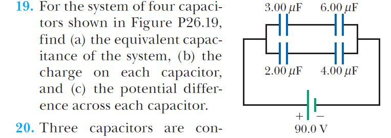 Solved 19. For the system of four capaci- tors shown in | Chegg.com