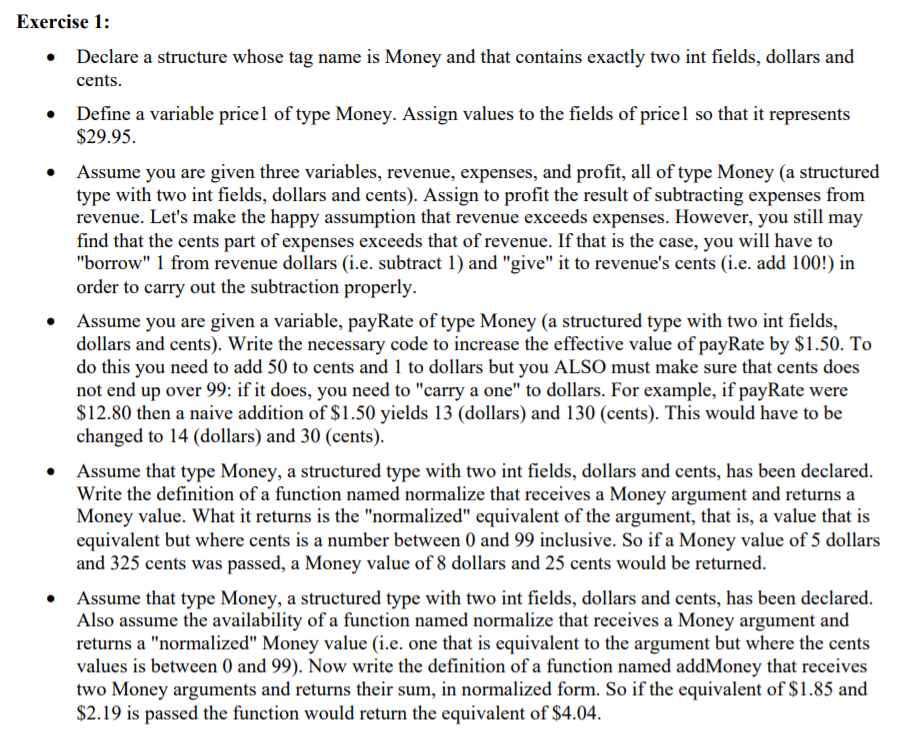 Solved . Exercise 1: • Declare a structure whose tag name is | Chegg.com