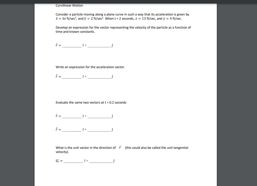 Solved Curvilinear Motion Consider a particle moving along a | Chegg.com