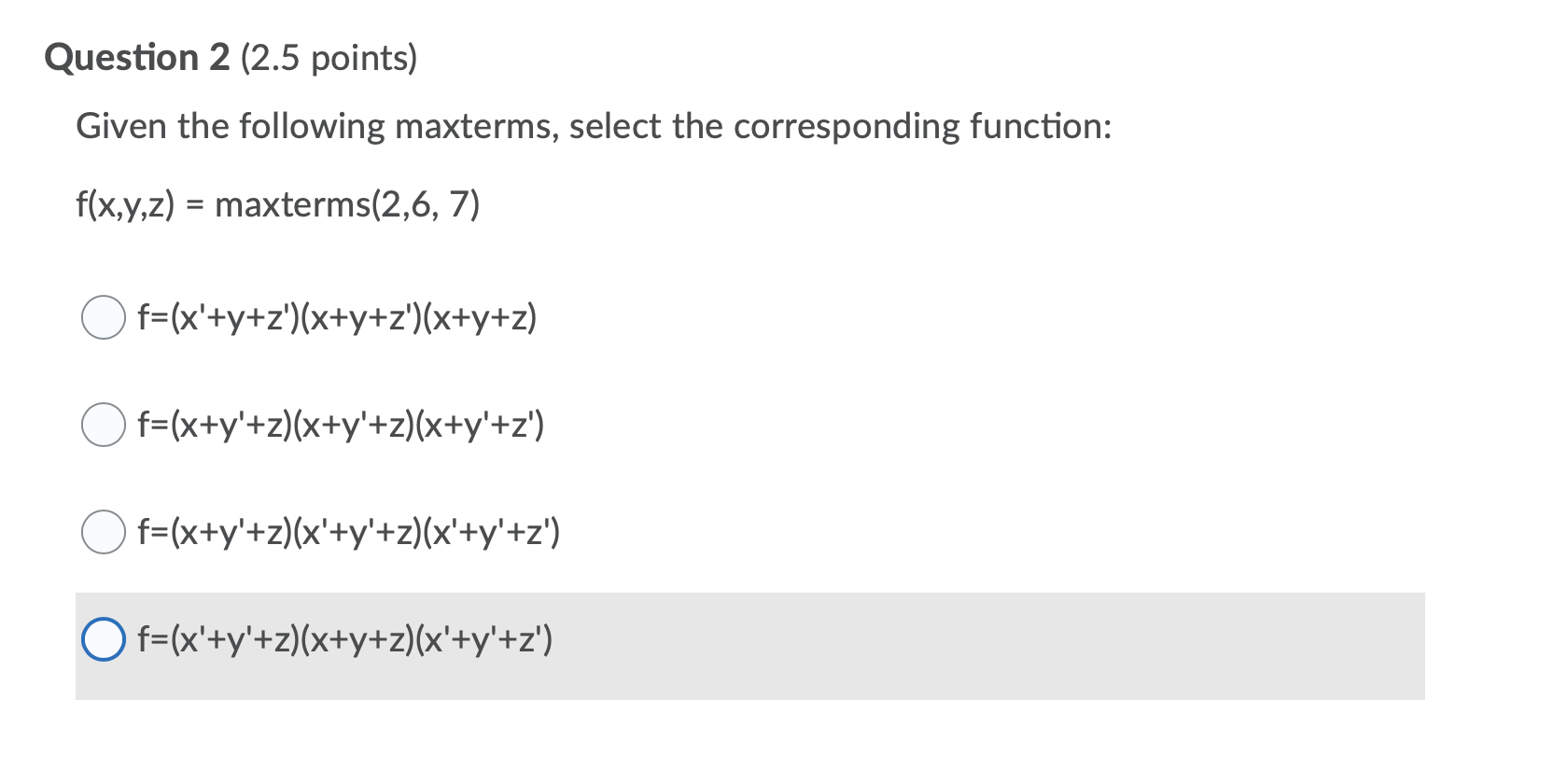 Solved Question 2 (2.5 points) Given the following maxterms, | Chegg.com