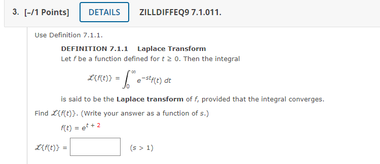 Solved Use Definition 7.1.1. DEFINITION 7.1.1 Laplace | Chegg.com Solved Use Definition 7.1.1. DEFINITION 7.1.1 Laplace | Chegg.com