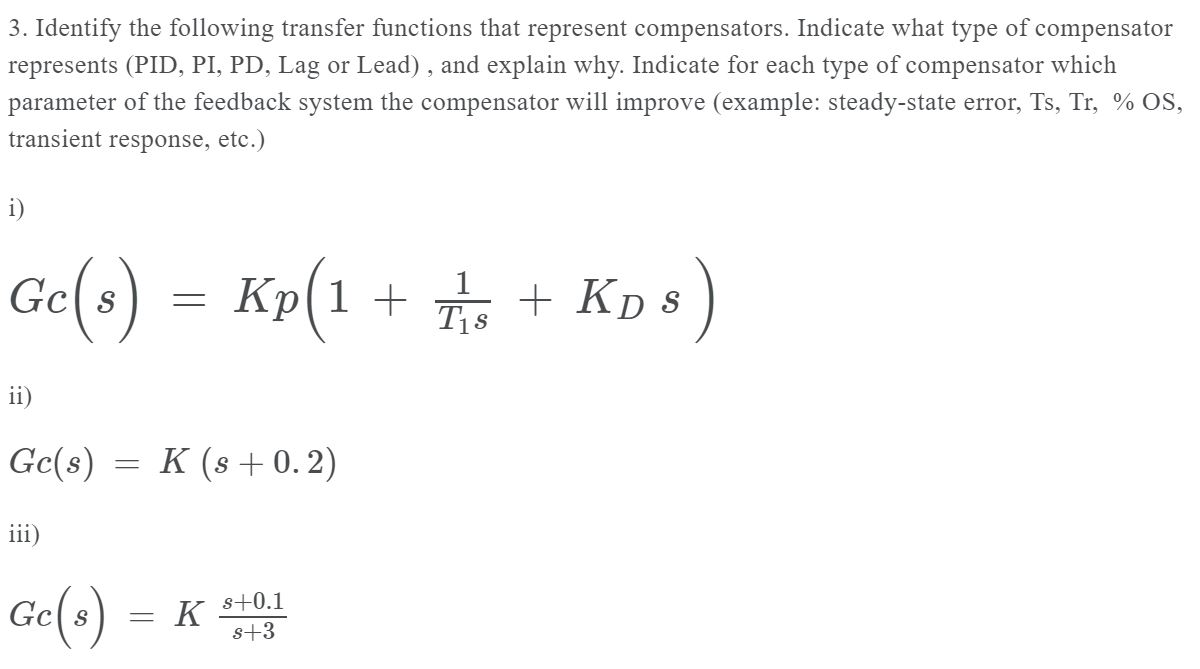 Solved 3. Identify the following transfer functions that | Chegg.com