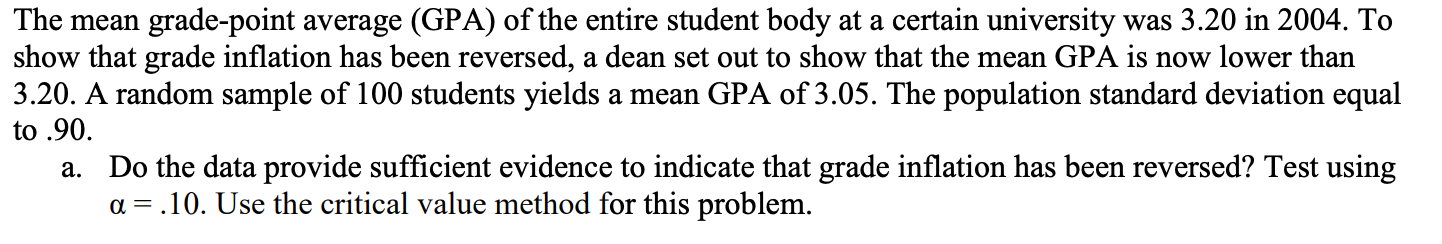 Solved The mean grade-point average (GPA) of the entire | Chegg.com Solved The mean grade-point average (GPA) of the entire | Chegg.com
