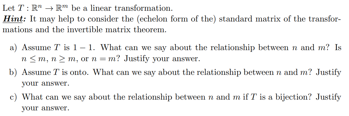 Solved Let \\( T: \\mathbb{R}^{n} \\rightarrow | Chegg.com