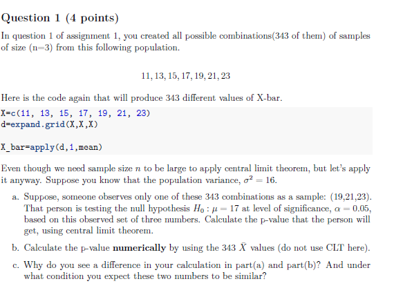 Solved Question 1 (4 points) In question 1 of assignment 1, | Chegg.com