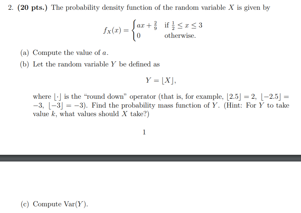 Solved 2. (20 pts.) The probability density function of the | Chegg.com