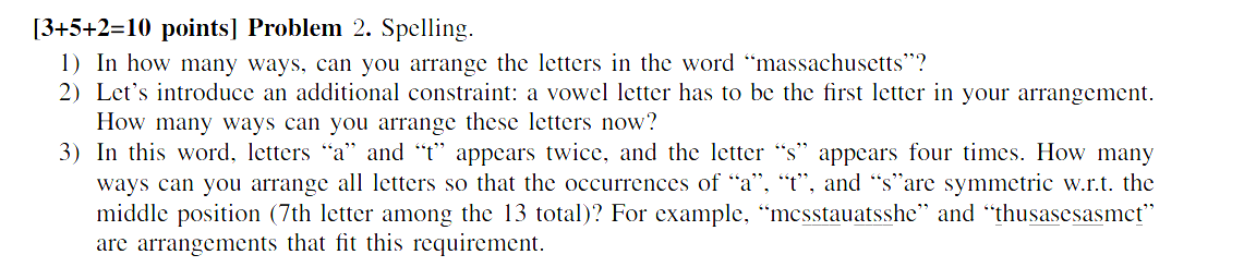 Solved [3+5+2=10 points ] Problem 2. Spelling. 1) In how | Chegg.com