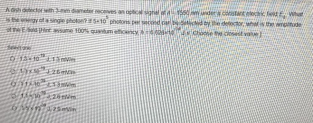 Solved A dish detector with 3-mm diameter receives an | Chegg.com