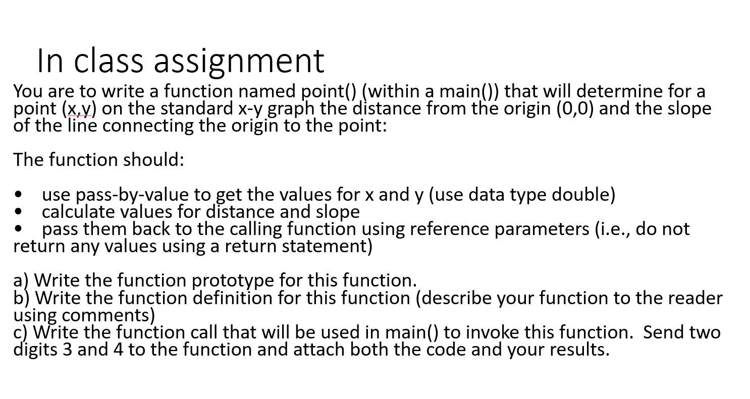 Solved In Class Assignment You Are To Write A Funcţion Named 