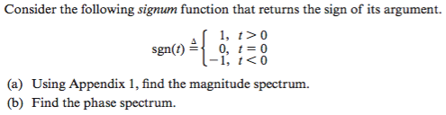 Solved Consider the following signum function that returns | Chegg.com